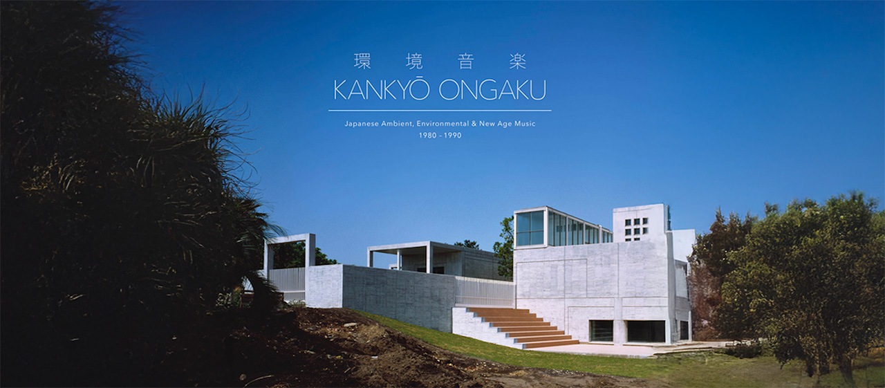 post(non)fiction | Kankyō Ongaku: Japanese Ambient, Environmental & New ...